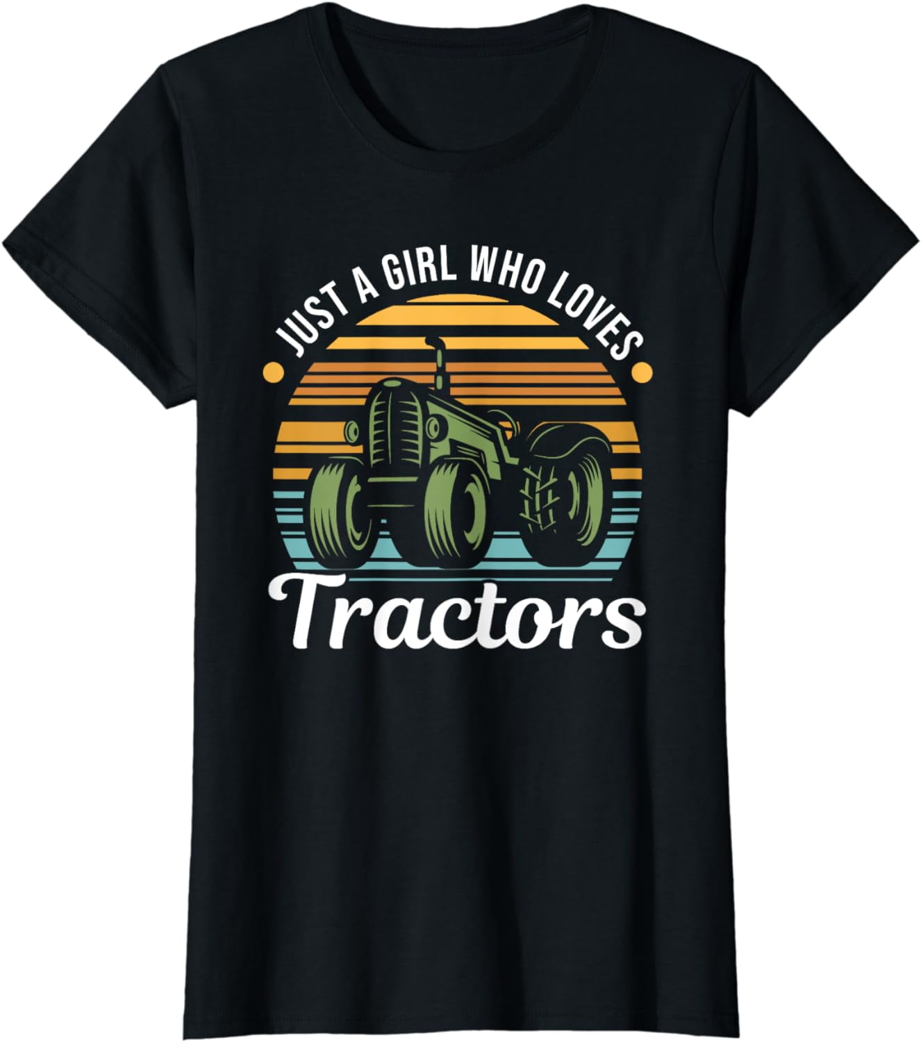 Farmer Girl Tractor Lover - Just A Girl Who Loves Tractors T-Shirt ...