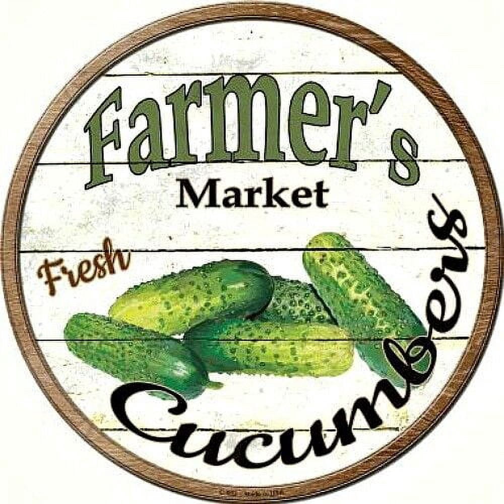 Farmers Market Fresh Cucumbers Round Metal Sign Rustic Retro Kitchen ...