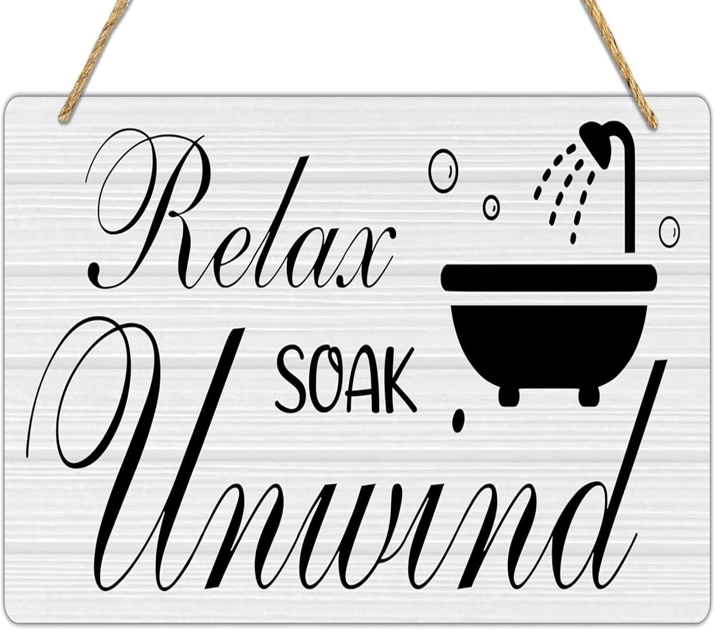 Farmhouse Bathroom Sign Relax Soak Unwind Hanging Wooden Plaque for ...