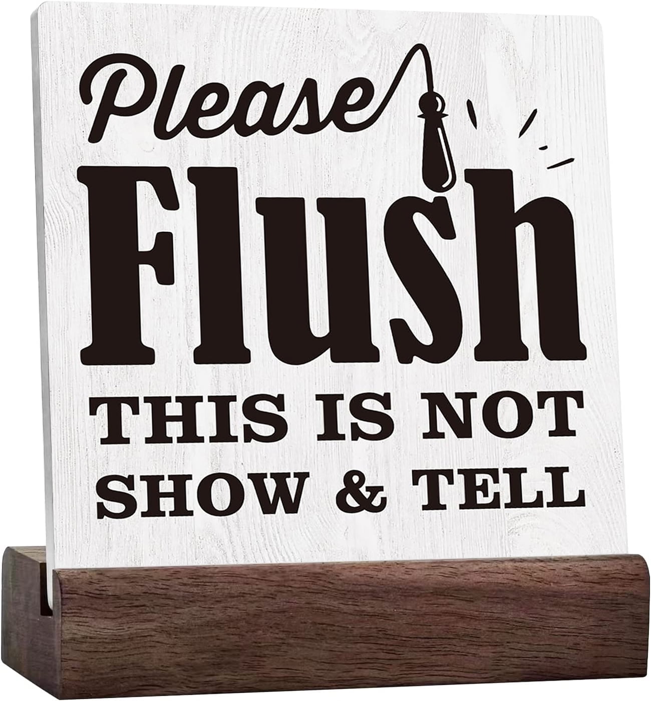 Farmhouse Bathroom Toilet Decor Please Flush This is Not Show & Tell ...