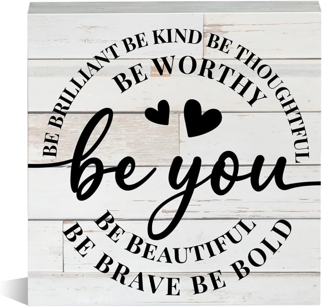 Farmhouse Be You Quotes Wooden Box Sign Motivational Wood Block ...