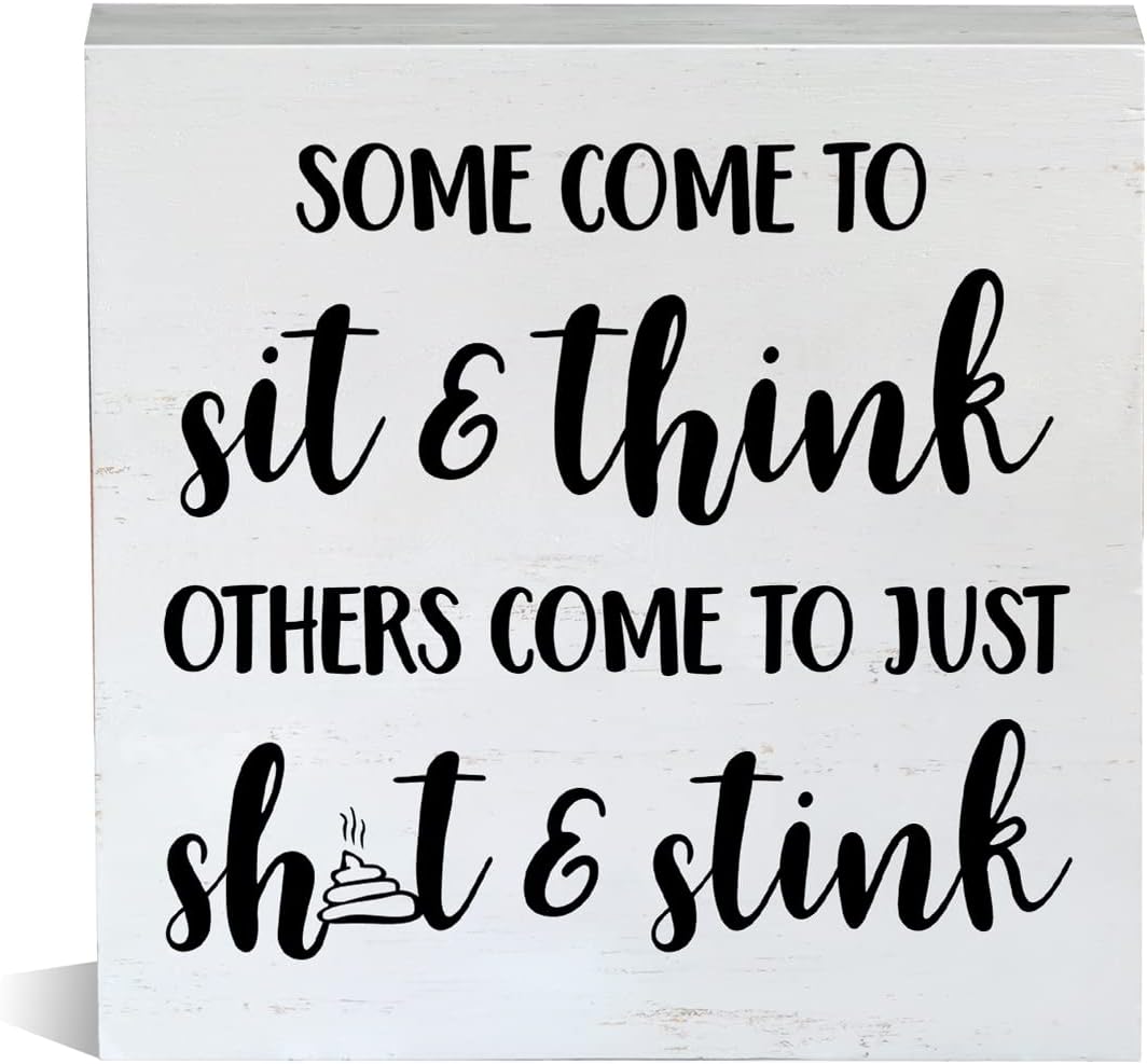 Farmhouse Some Come Here to Sit and Think Wooden Box Sign Bathroom Wood ...