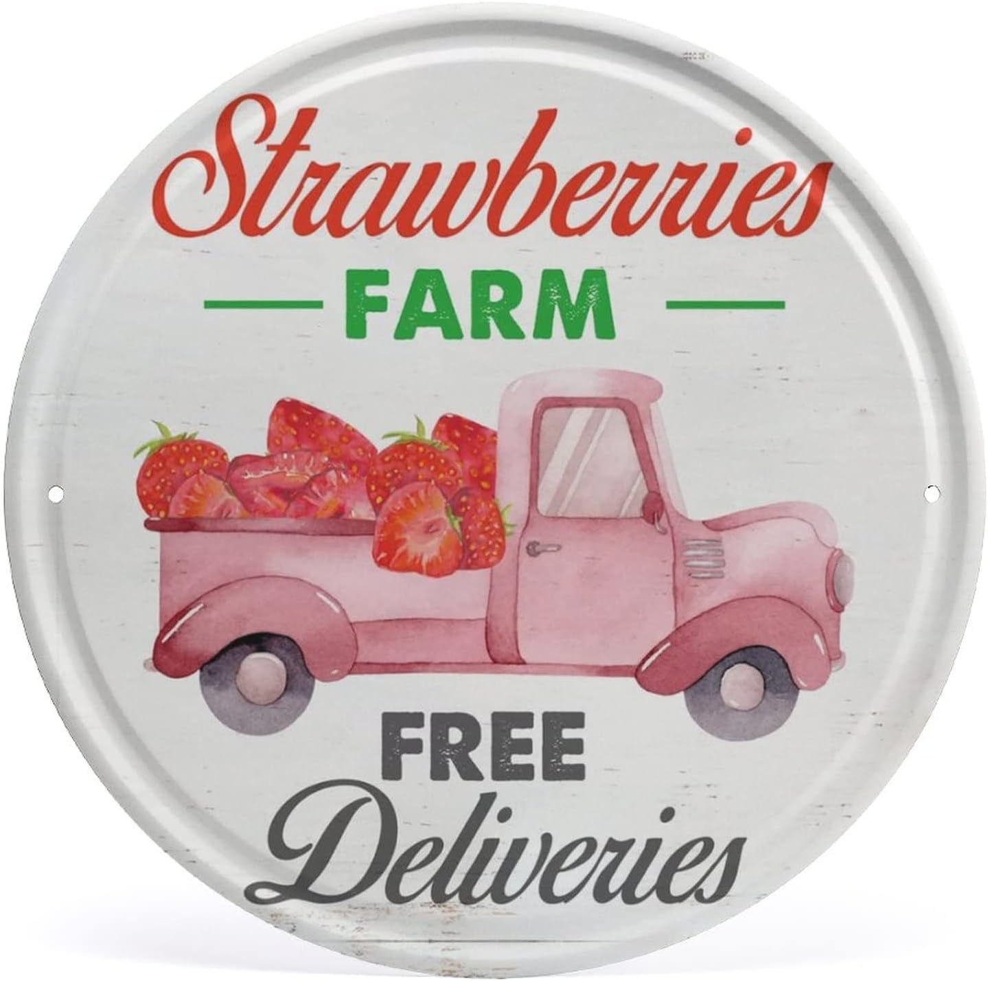 Farmhouse Strawberry Truck Round Metal Tin Sign Rustic Summer ...