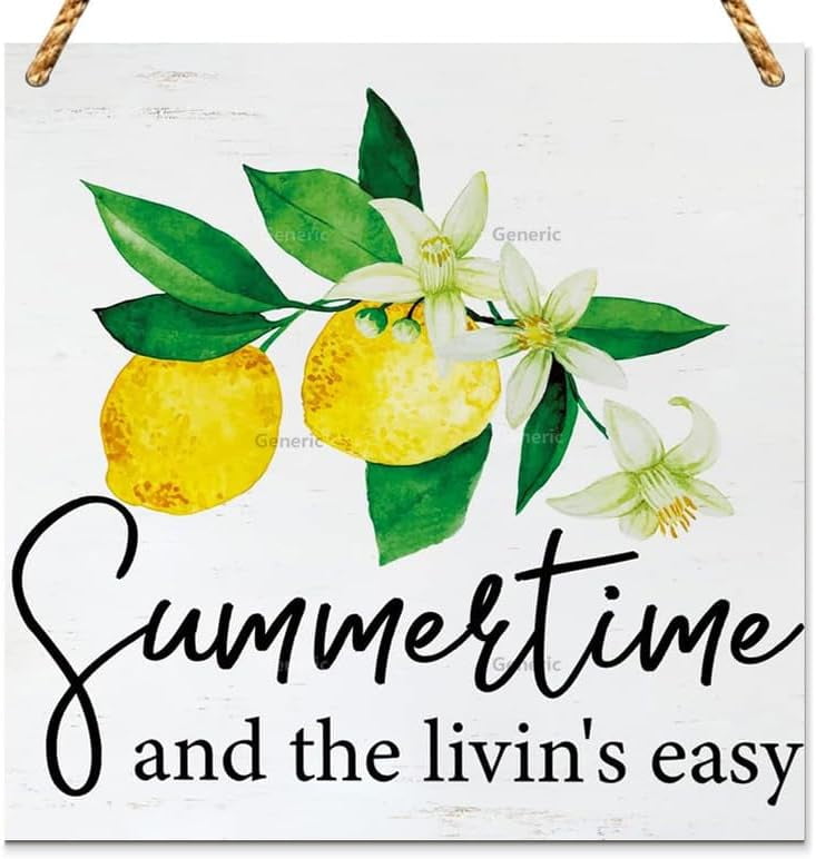 Farmhouse Summer Time and the Livin's Easy Wooden Sign Summer Lemon ...