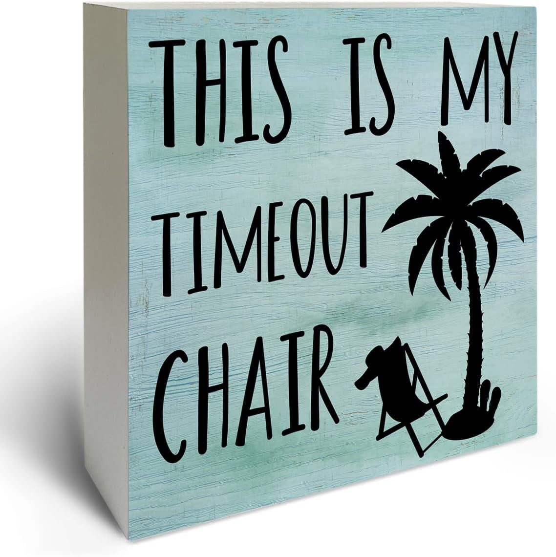 Farmhouse This is My Timeout Chair Wooden Box Sign Artwork Summer Beach ...