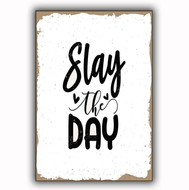 Farmhouse Wall Sign - Slay the Day - Retro - 8X12 Inches Funny Office ...