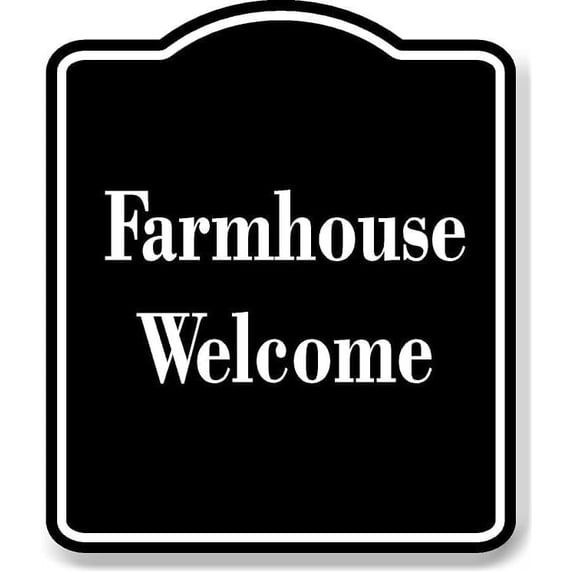 Farmhouse Welcome BLACK Aluminum Composite Sign 20''x24'' - Walmart.com