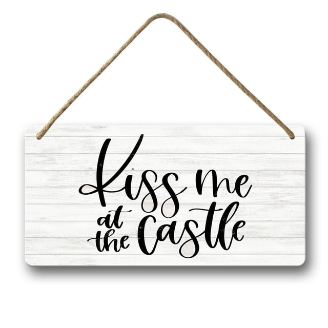 Farmhouse Wood Wall Hanging Sign Kiss Me At the Castle Funy Home Decor ...