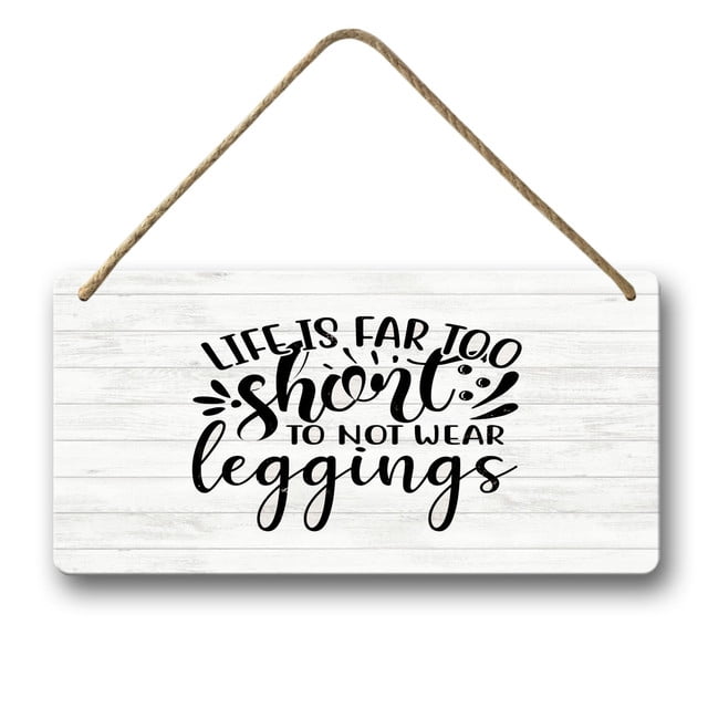Farmhouse Wood Wall Hanging Sign Life is Far too Short to Not Wear ...