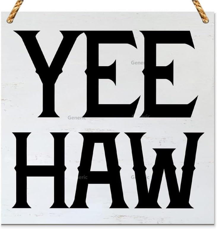 Farmhouse Yee Haw Wooden Sign Western Cowboy Theme Wood Sign Decorative ...