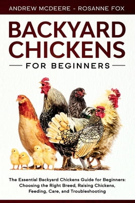 Pre-Owned Farming Books: Backyard Chickens for Beginners : The New ...