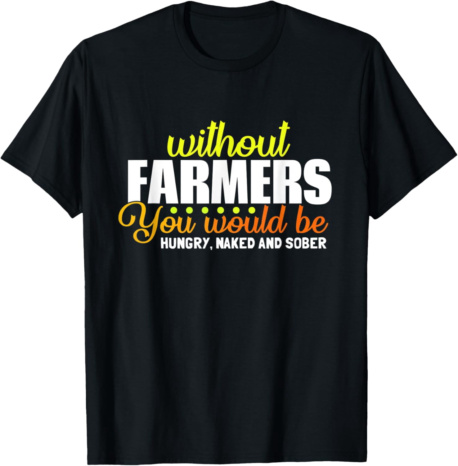 Farming Farm Animals Local Food Farmer Agriculture Tractor T-Shirt ...