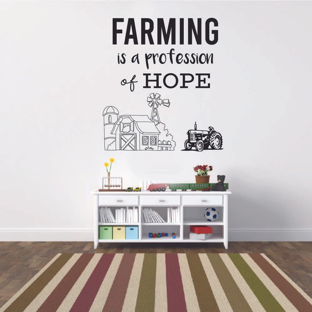 Farming is A Profession of Hope Farm Life Farm Living Quotes Wall ...