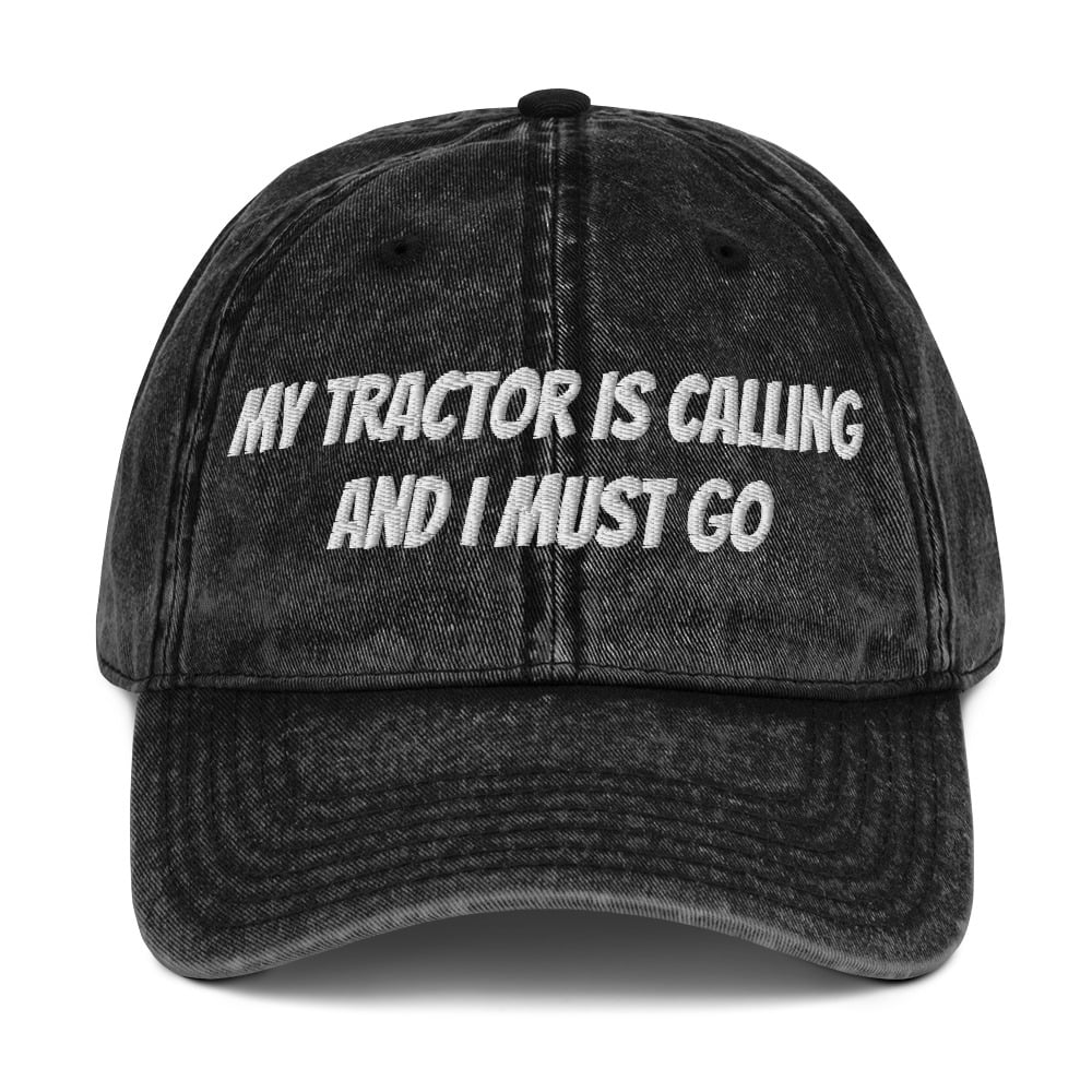 Farming Tractor Lovers Embroidered Vintage Cap, My Tractor Is Calling ...
