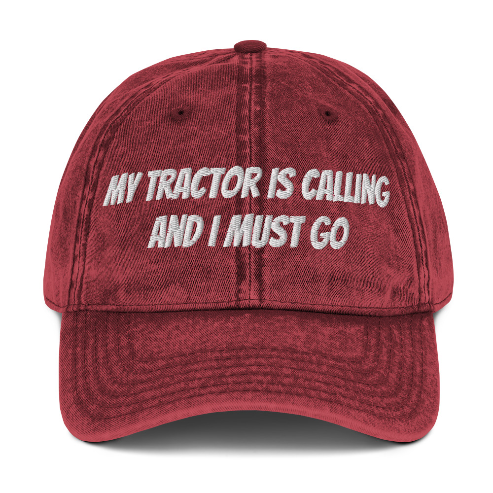 Farming Tractor Lovers Embroidered Vintage Cap, My Tractor Is Calling ...