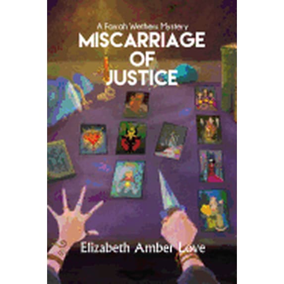 Farrah Wethers Mysteries: Miscarriage of Justice : A Farrah Wethers ...