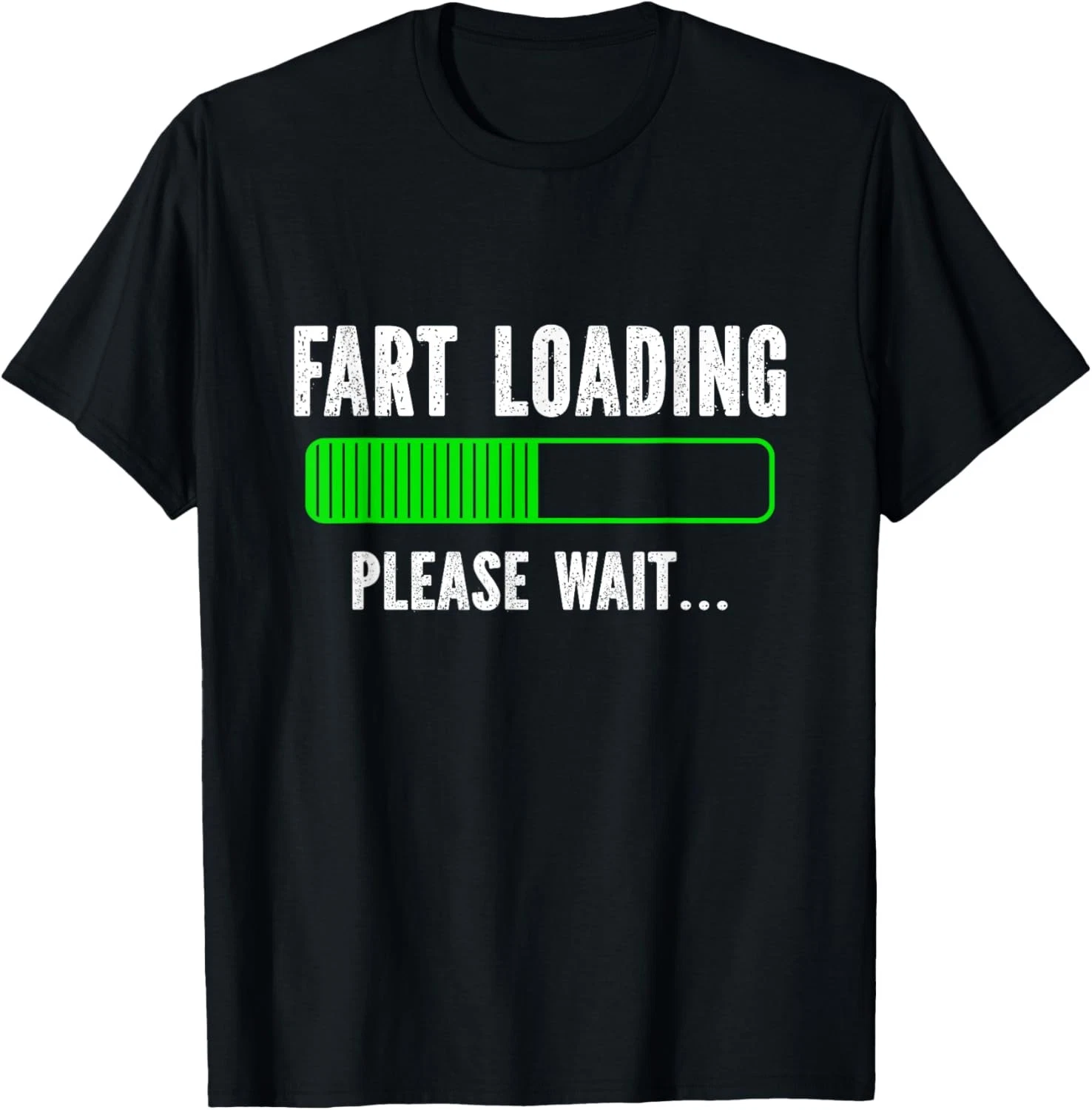 Fart Loading Please Wait T-Shirt - Walmart.com