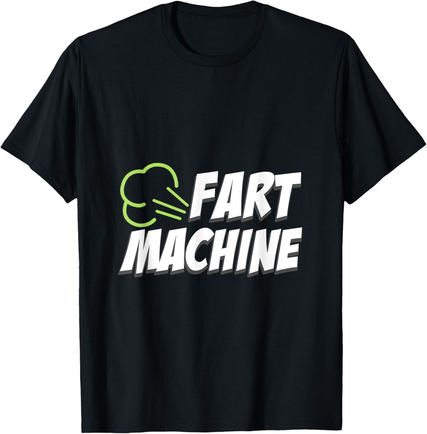Fart Machine Funny Farting Prank Gag Joke Prankster Humor T-Shirt ...