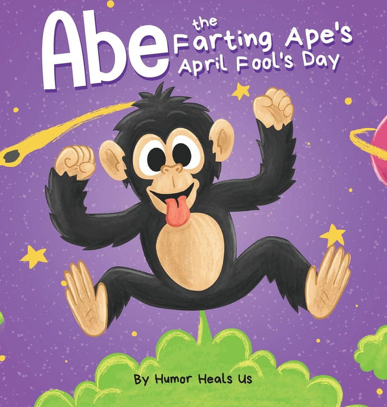Farting Adventures: Abe the Farting Ape's April Fool's Day: A Funny ...