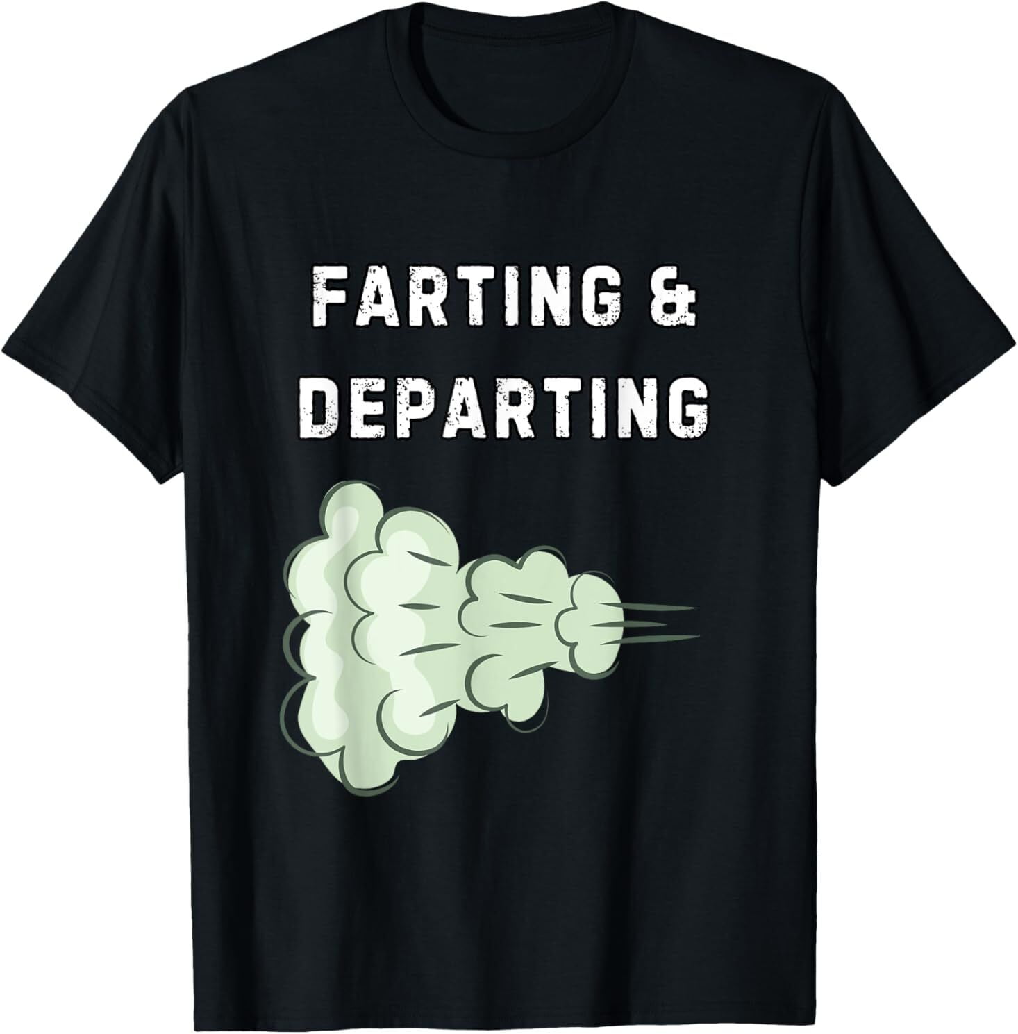 Farting And Departing Funny Hilarious Ugly Airport Swap Gag T-Shirt ...