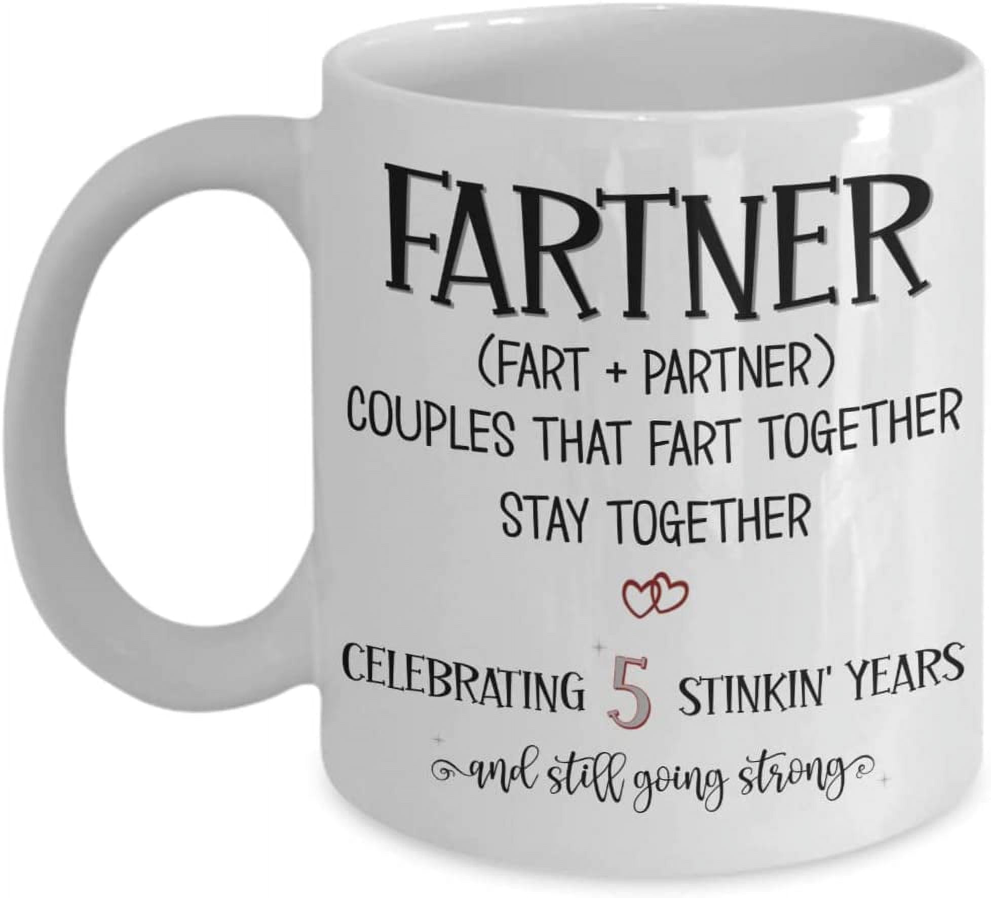 Fartner 5 Years Anniversary Mug for Boyfriend Husband Fiance from ...