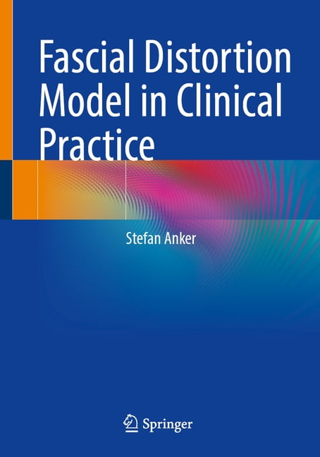 Fascial Distortion Model in Clinical Practice, (Paperback) - Walmart.com