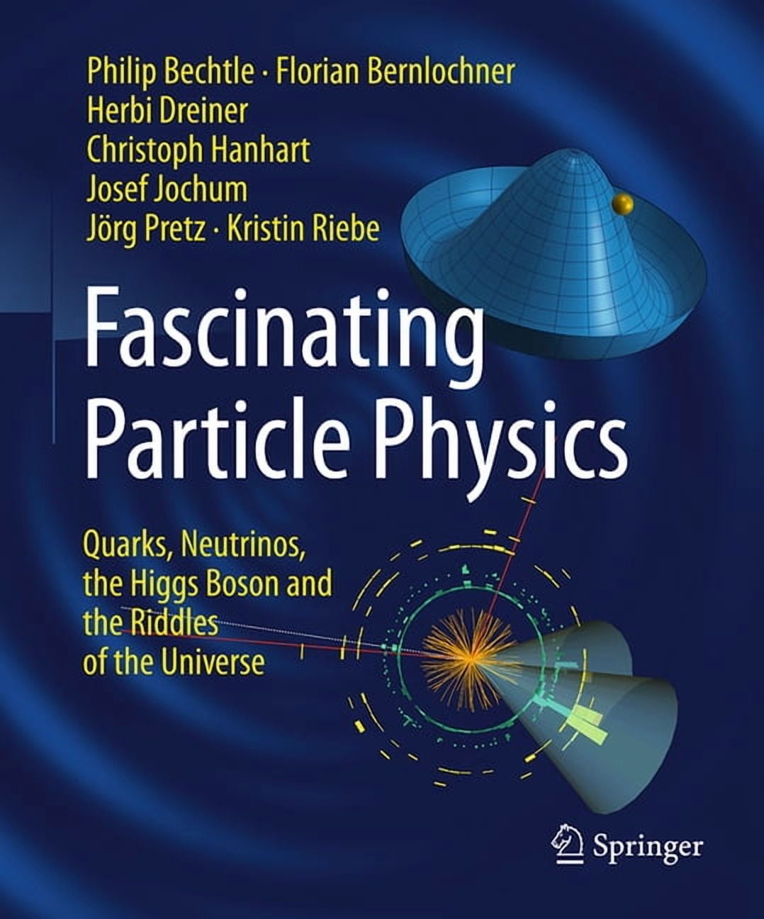 Fascinating Particle Physics: Quarks, Neutrinos, the Higgs Boson and ...