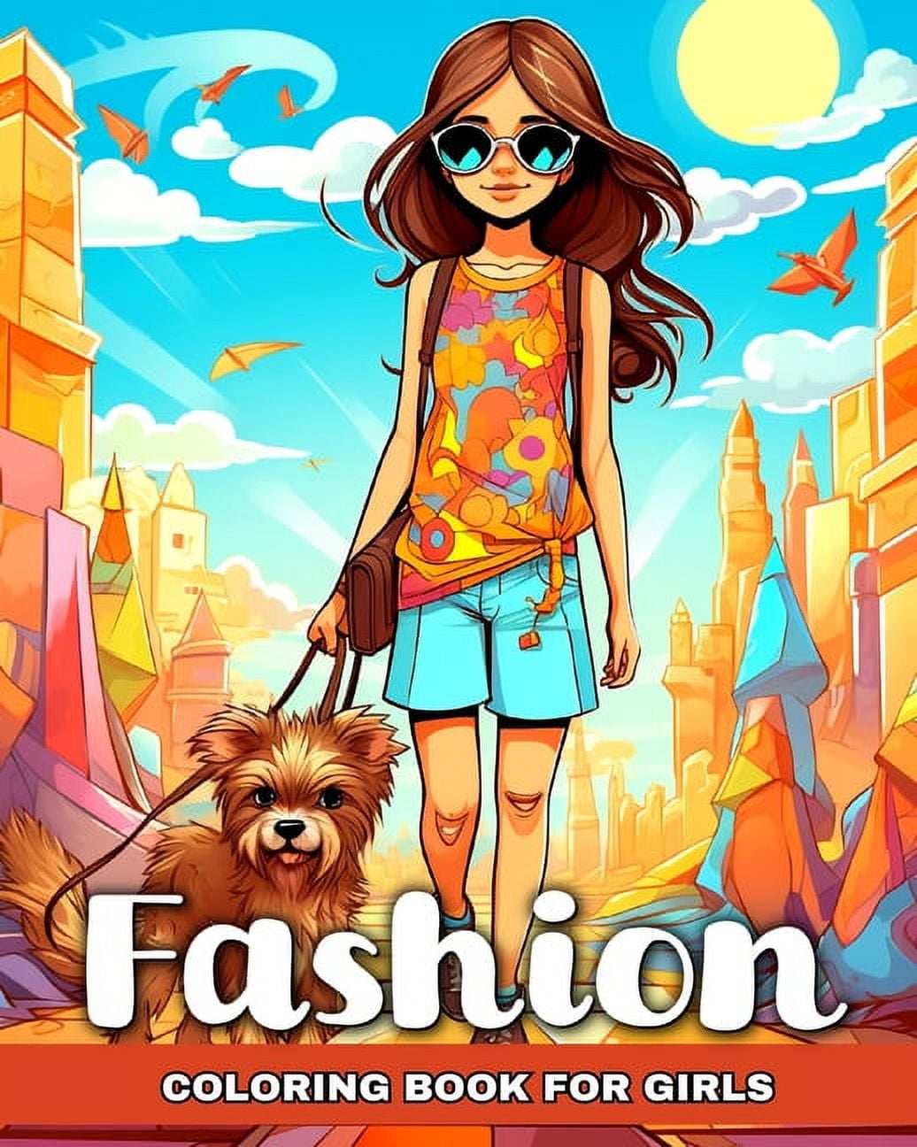 Fashion Coloring Book for Girls: Fashion Design for Girls Ages 8-12 ...