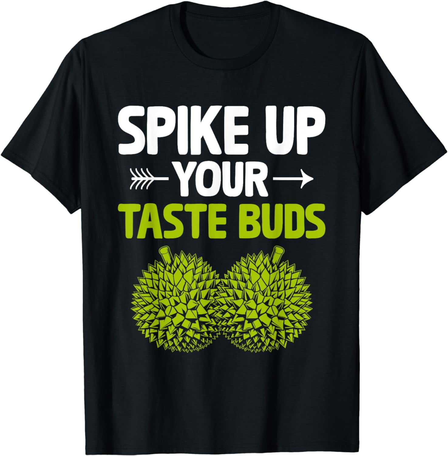 Fashion Funny Durian Tropical Fruit Lovers King Durian Asian Fruit T ...