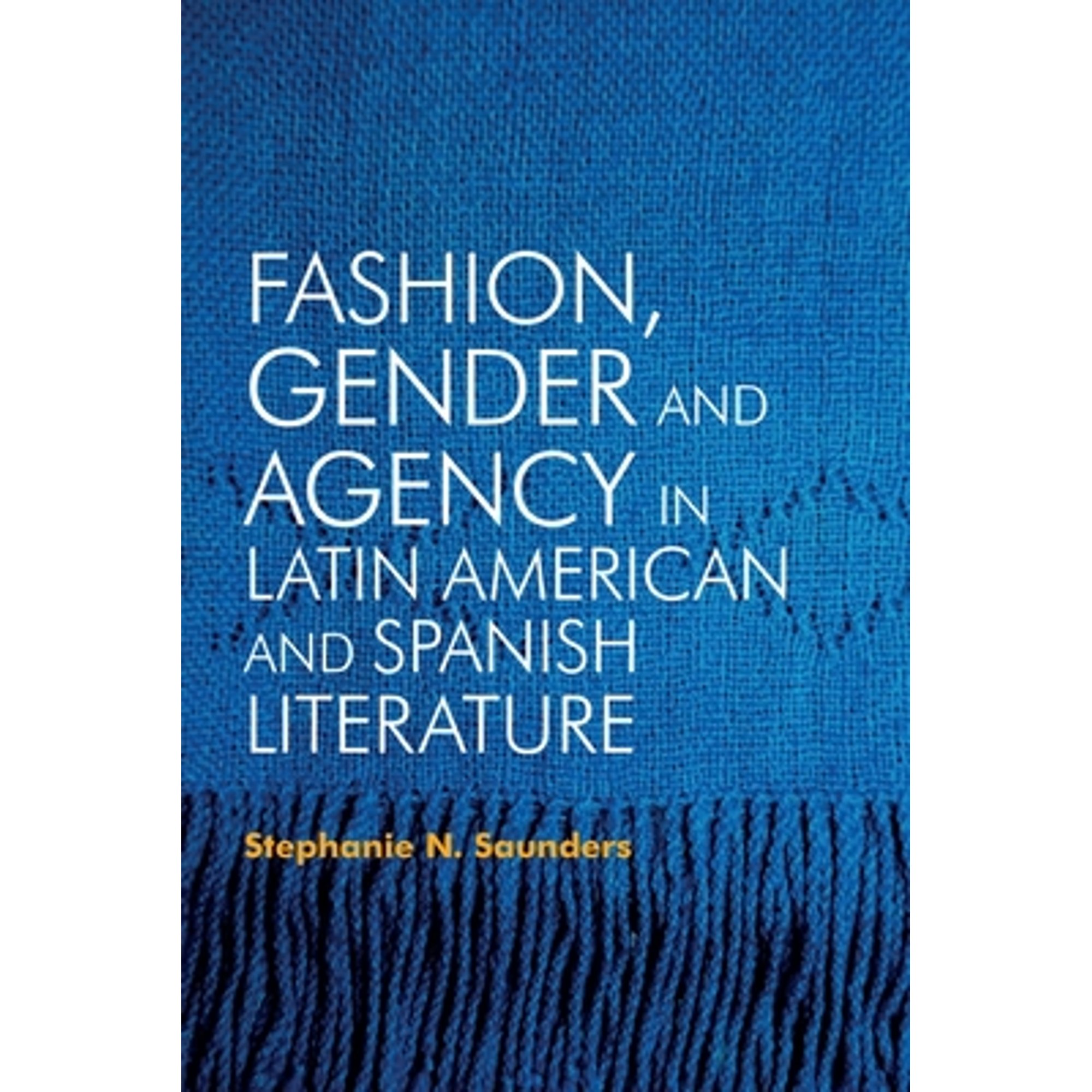 Pre-Owned Fashion, Gender and Agency in Latin American and Spanish ...