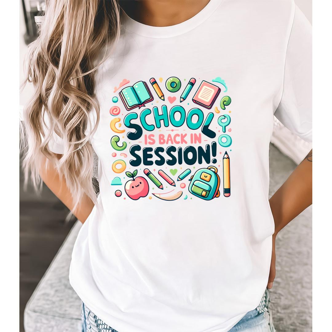 Fashion Print Tee, "School Is Back In Session!" Slogan,Colorful School ...