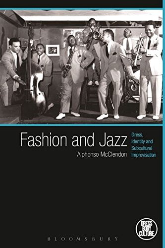 Pre-Owned Fashion and Jazz: Dress, Identity and Subcultural ...