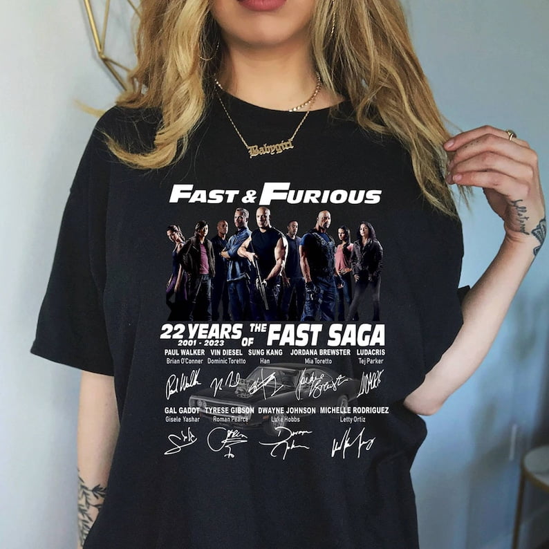 Fast And Furious Shirt 22 Years Of The Fast Saga 2001 2023 Signature ...