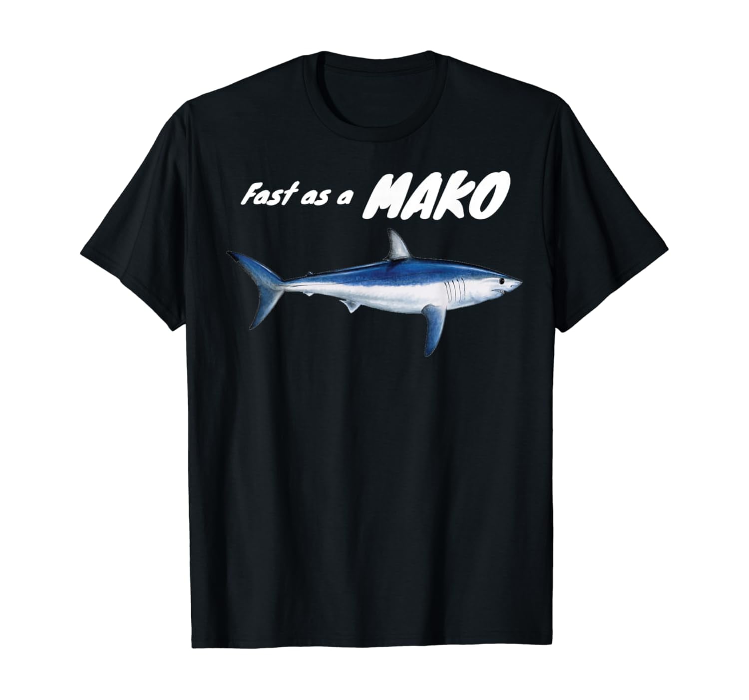 Fast As A Mako Speed Sharks Ocean Awareness T-Shirt - Walmart.com