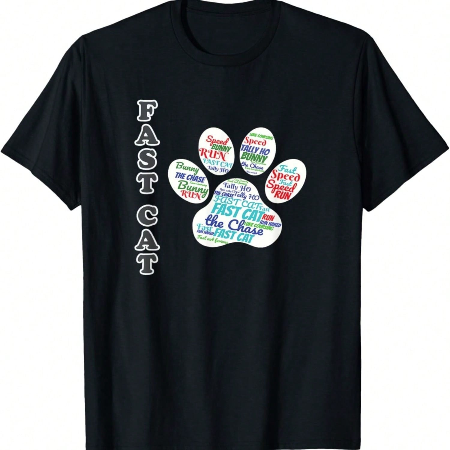 Fast Cat Dog Sport - Fast Cat word cloud T-Shirt.JPG - Walmart.com