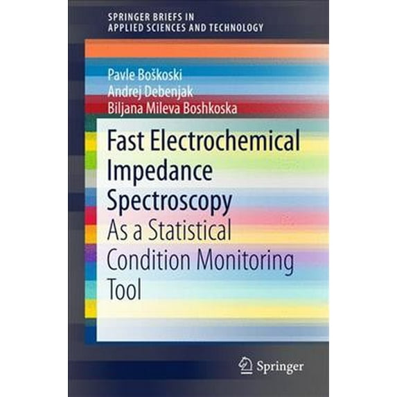 Pre-Owned Fast Electrochemical Impedance Spectroscopy for Condition ...