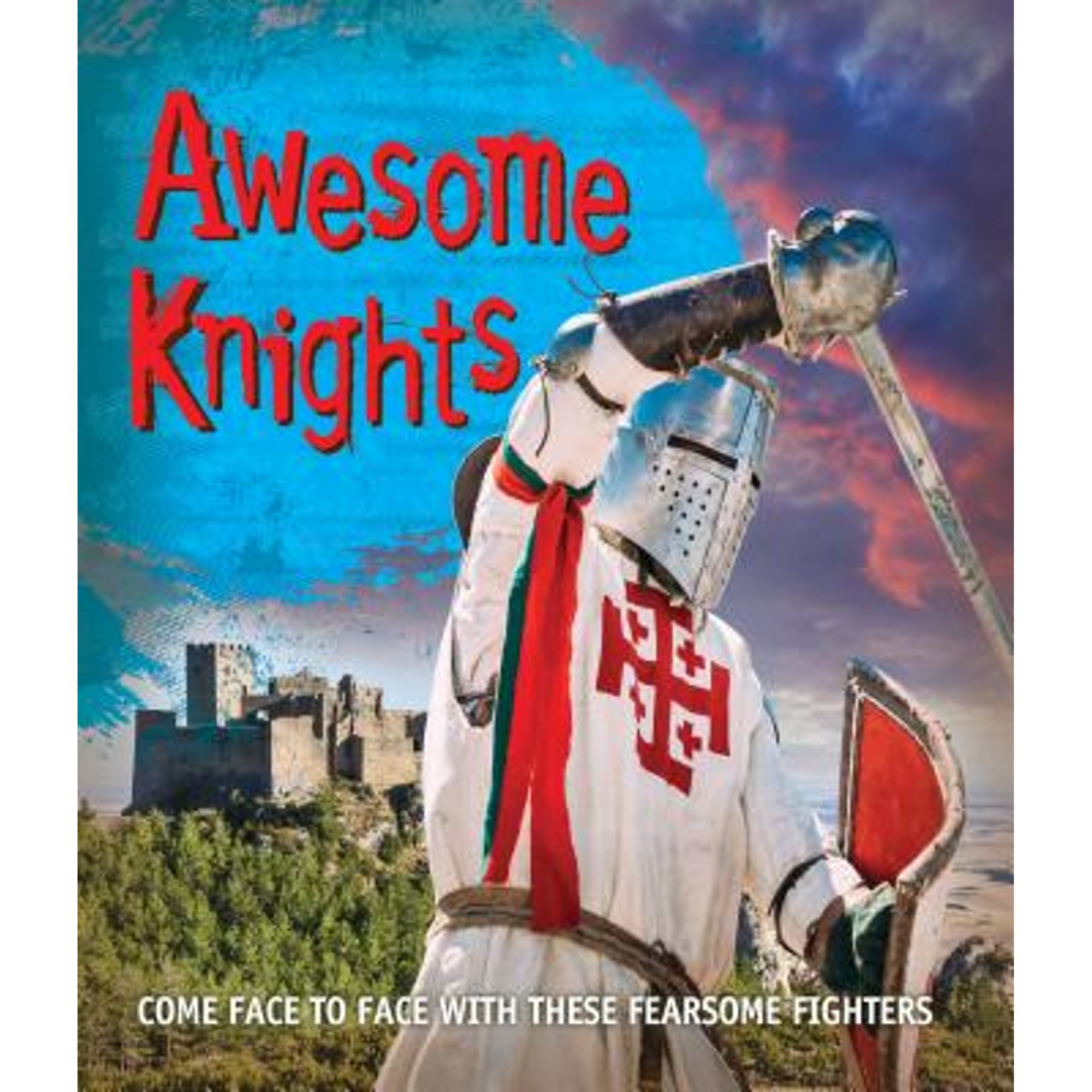 Pre-Owned Fast Facts: Awesome Knights : Come face to face with these ...