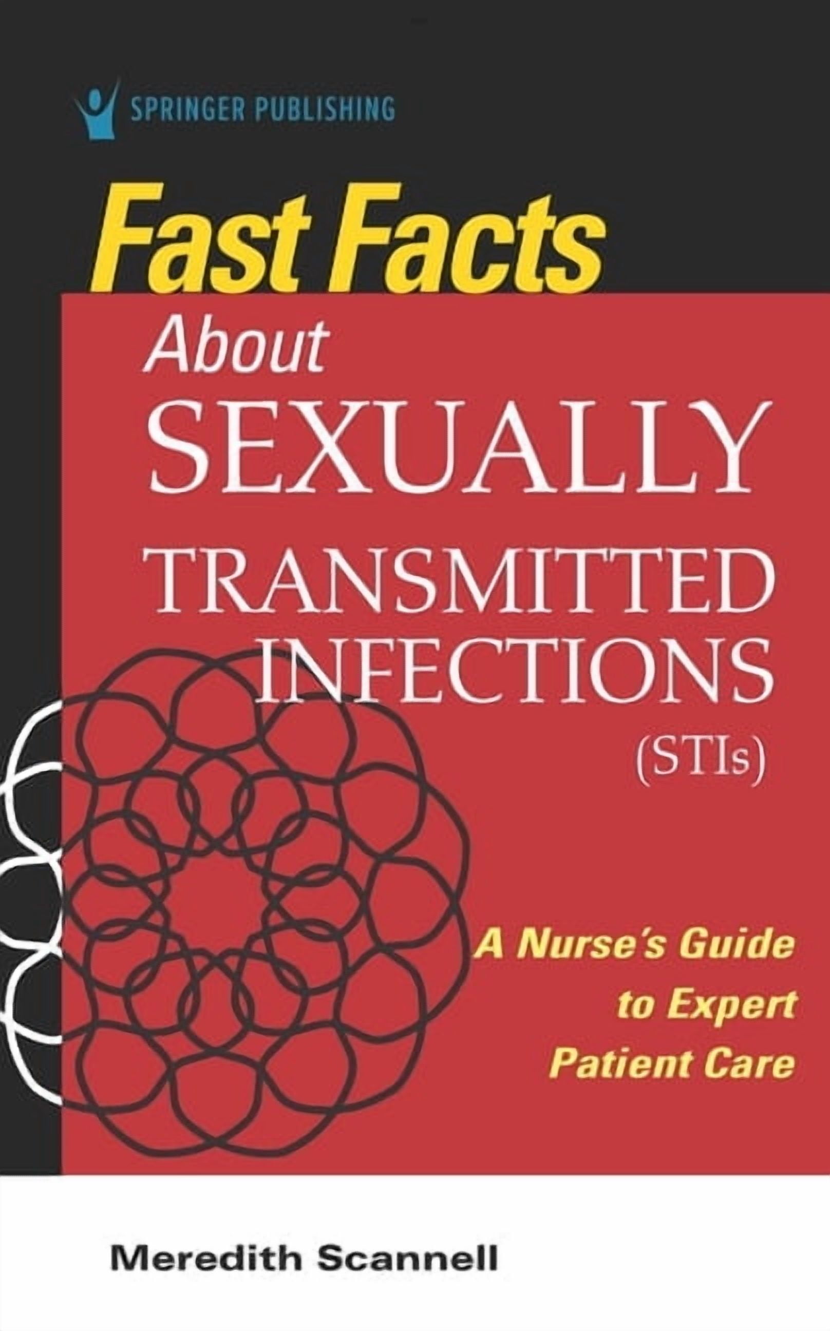 Fast Facts Fast Facts About Sexually Transmitted Infections (STIs): A ...