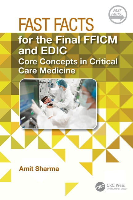 Fast Facts Fast Facts for the Final Fficm and Edic: Core Concepts in ...