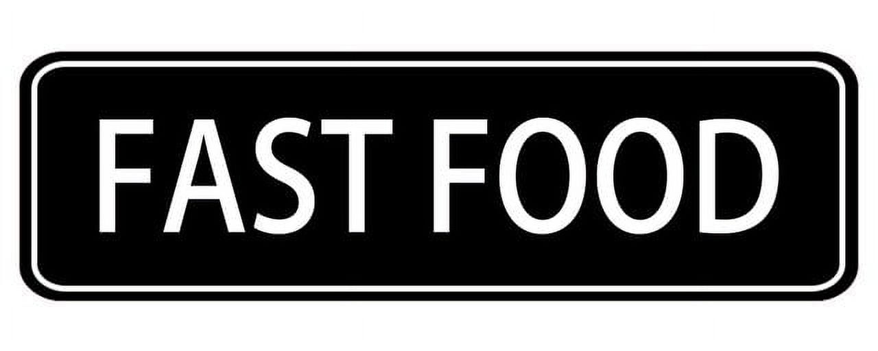 Fast Food Acrylic Sign For Office Door Wall Home And Business, Easy To ...