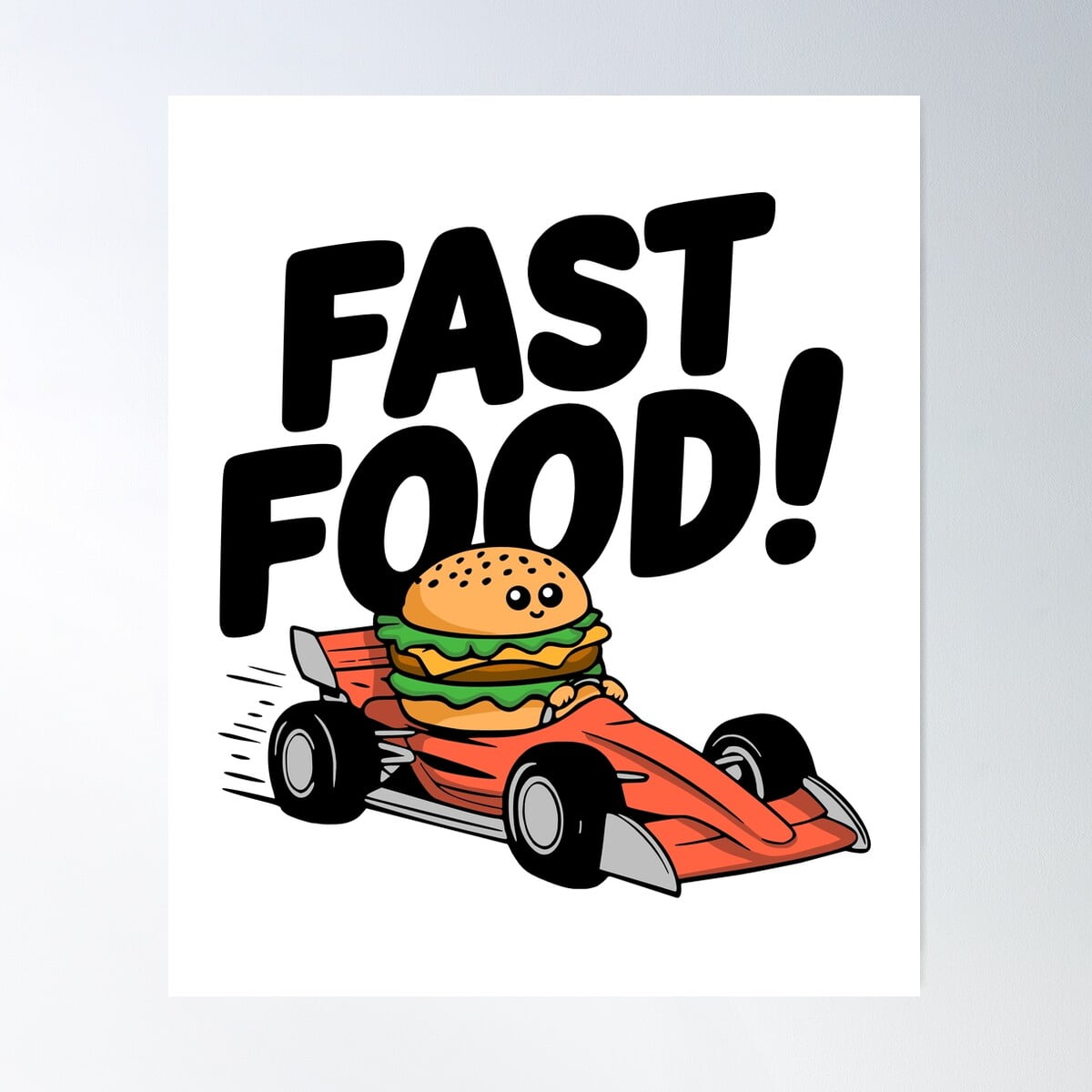 Fast Food! Funny Burger Pun Poster Wall Art, Modern Wall Decor For ...