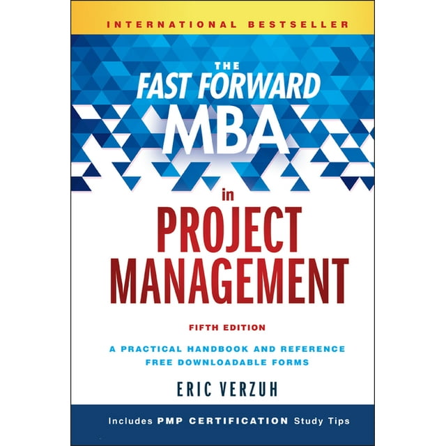 Fast Forward MBA The Fast Forward MBA in Project Management, (Hardcover ...