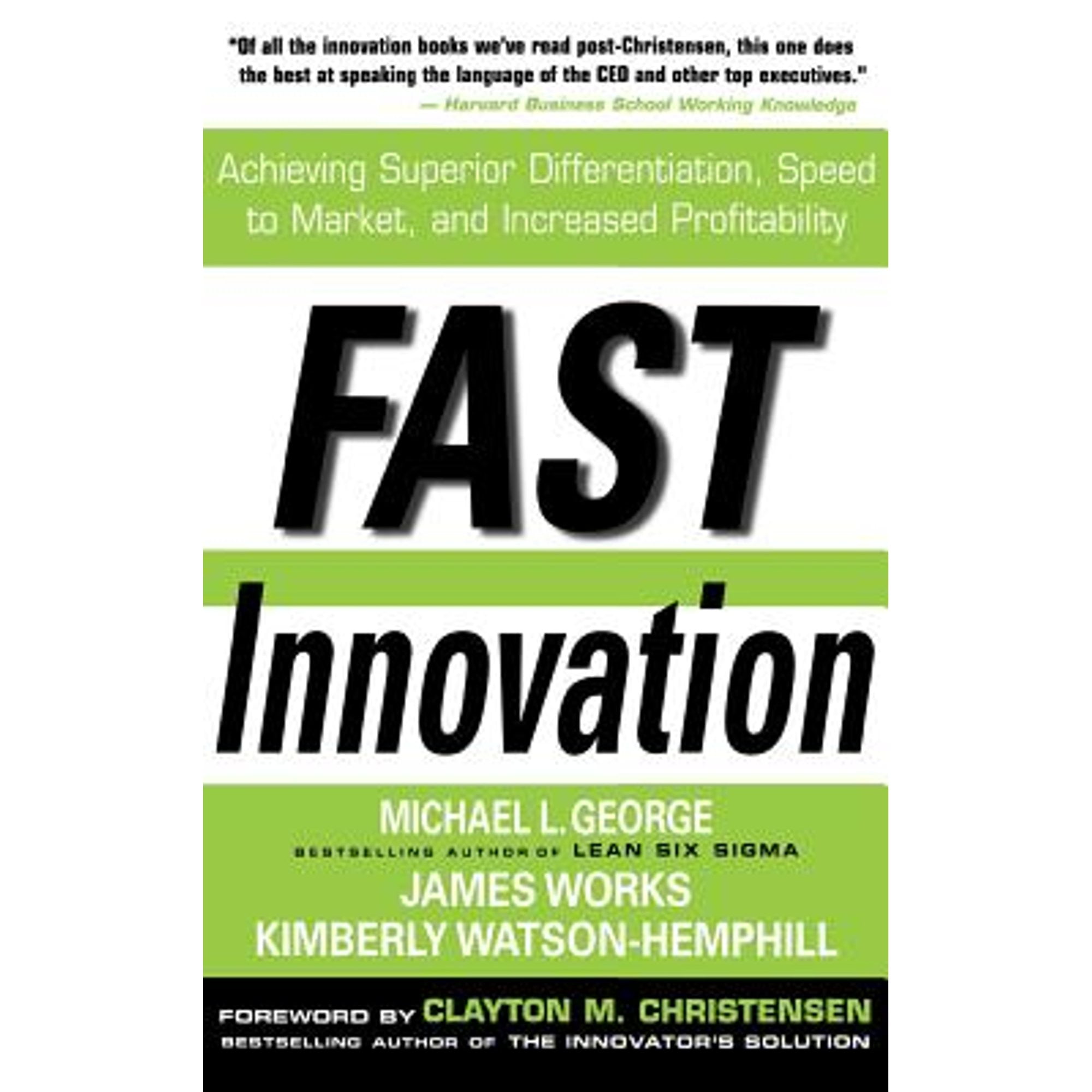 Pre-Owned Fast Innovation: Achieving Superior Differentiation, Speed to ...