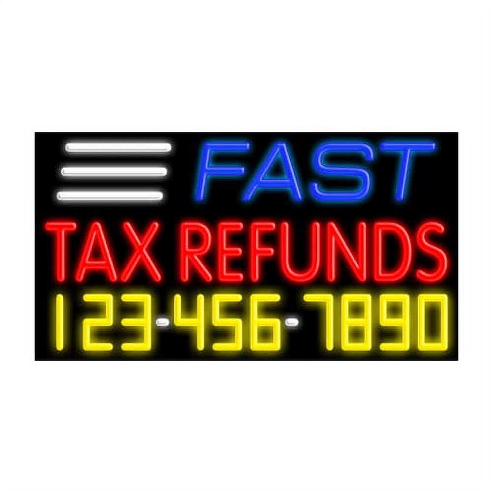 Fast Tax Refunds-Glass Neon Sign Made in USA - Walmart.com