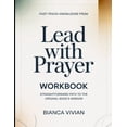 Fast-Track Knowledge From Lead With Prayer: Straightforward Path To The ...