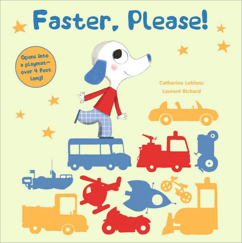 Faster, Please!: Vehicles on the Go (Board Book) - Walmart.com