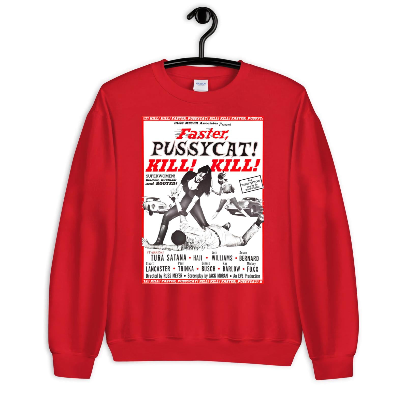 Faster Pussycat Kill Kill Rus Meyer Movie Poster Style Design Music Joke Fashion Art Retro Funny ...