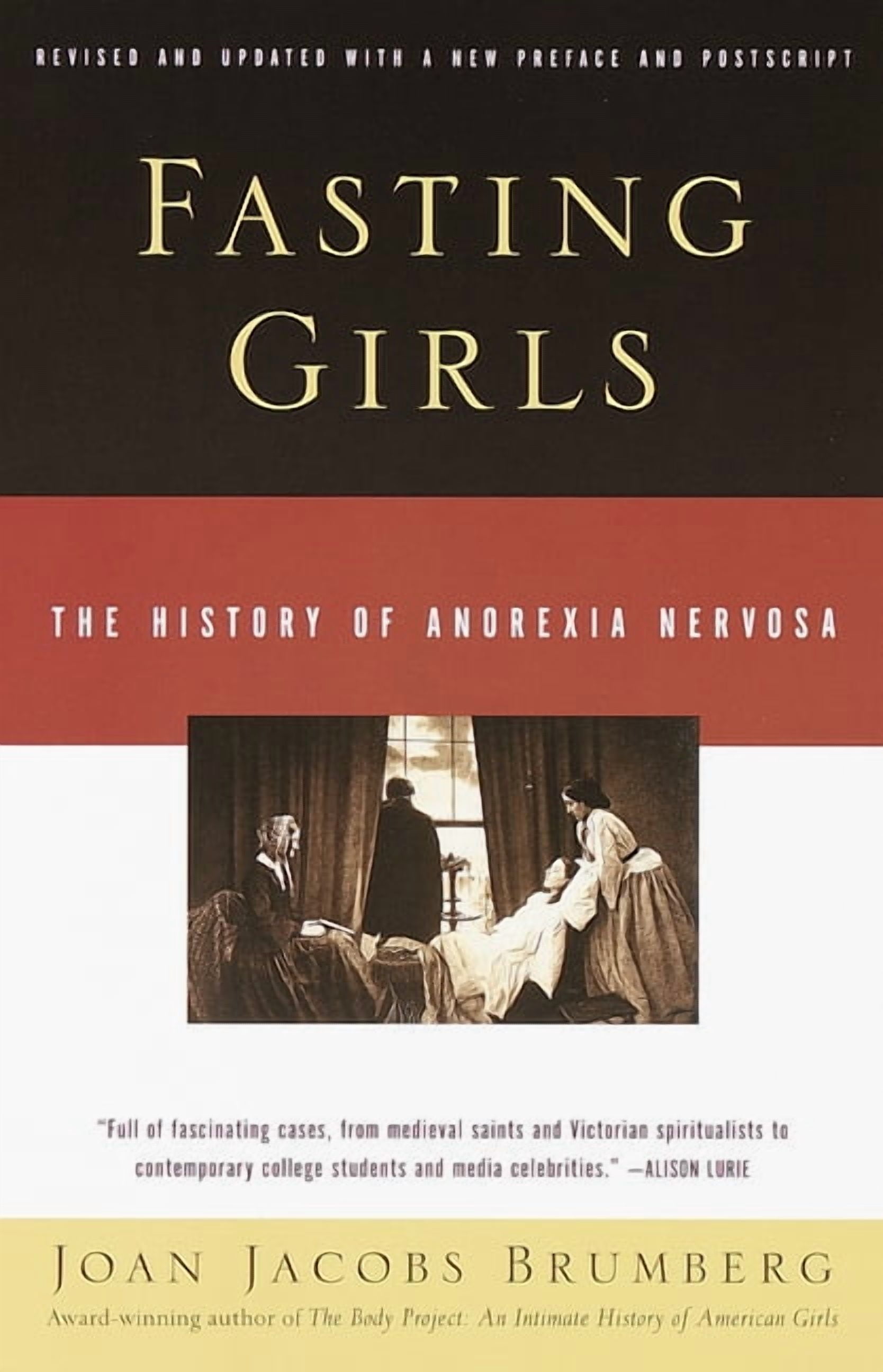 Fasting Girls: The History of Anorexia Nervosa, (Paperback) - Walmart ...