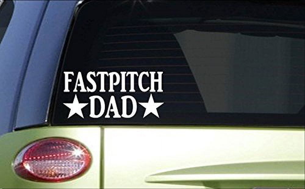 Fastpitch Dad *H817* 8 inch Sticker decal softball glove shortstop ...