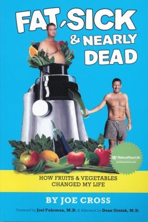 Pre-Owned Fat, Sick and Nearly Dead : How Fruits and Vegetables Changed ...